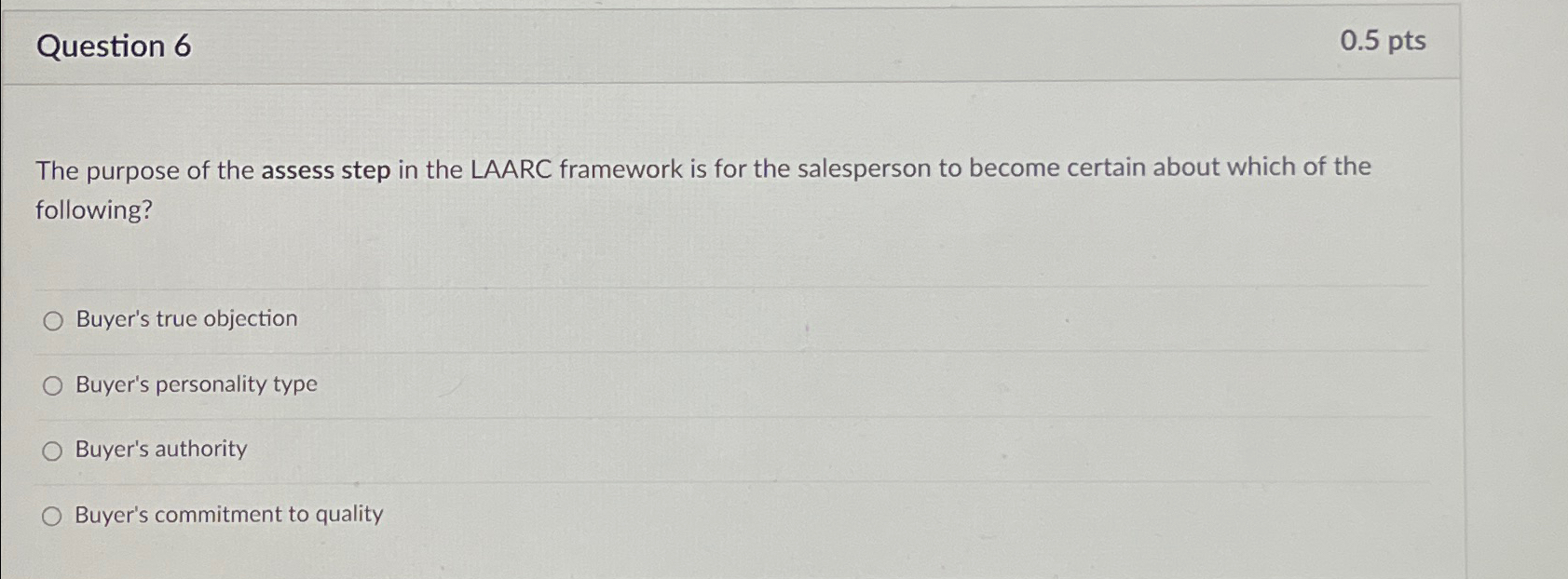 Solved Question 60.5ptsThe purpose of the assess step in the | Chegg.com