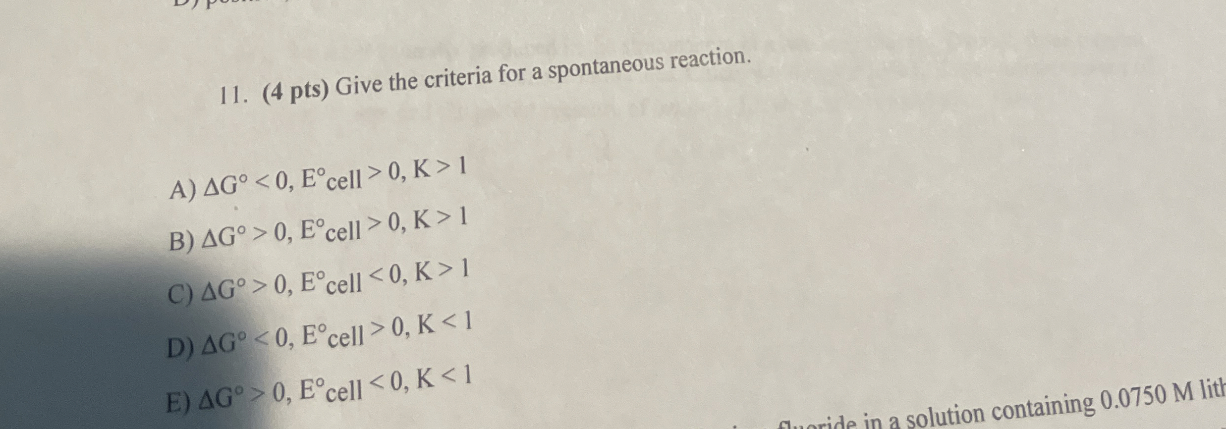 Solved (4 ﻿pts) ﻿Give the criteria for a spontaneous | Chegg.com