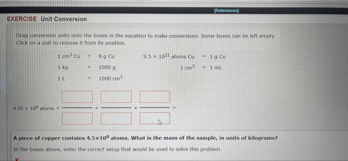 Solved References EXERCISE Unit Conversion Drag conversion | Chegg.com Solved References EXERCISE Unit Conversion Drag conversion | Chegg.com