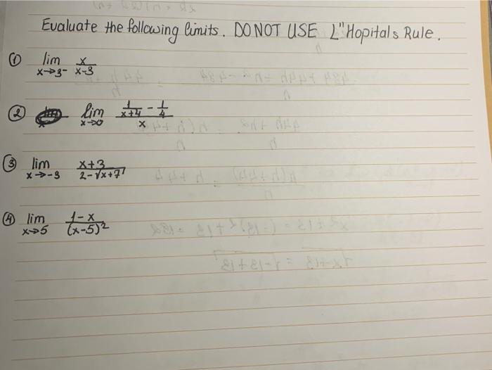 Solved Evaluate the following limits. DO NOT USE L'Hopitals | Chegg.com