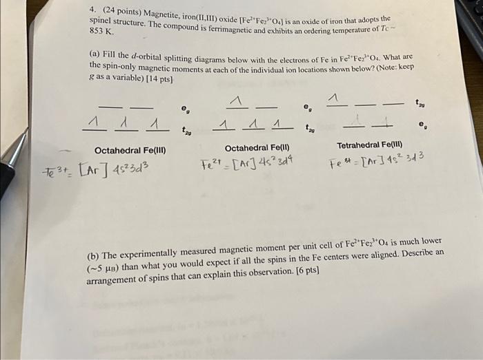 Solved 4. (24 points) Magnetite, iron(II,III) oxide | Chegg.com