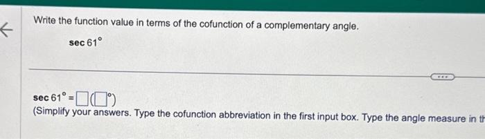 Solved Write the function value in terms of the cofunction | Chegg.com