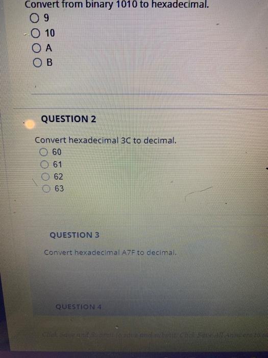 Solved Convert from binary 1010 to hexadecimal. 09 O 10 ОА | Chegg.com