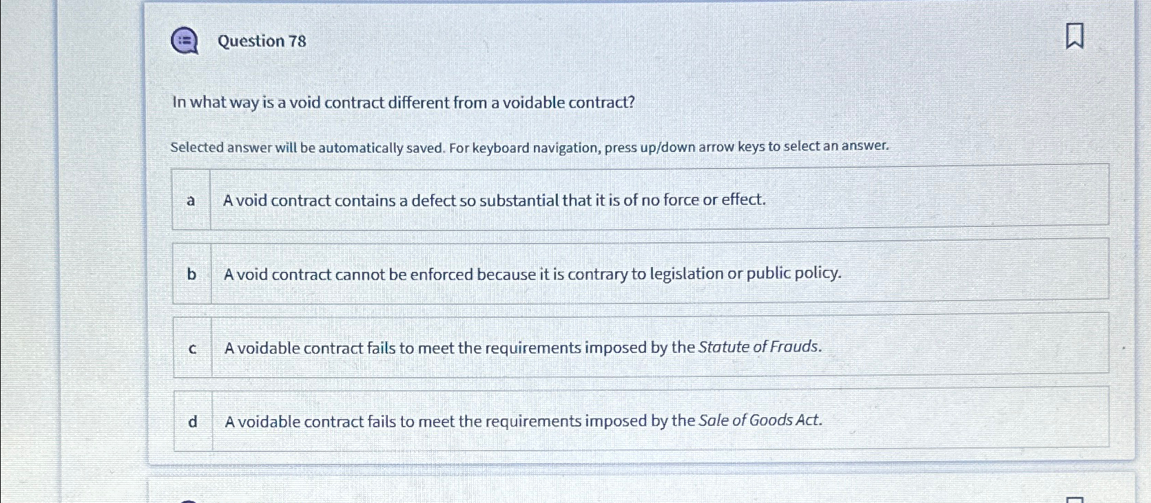 Solved Question 78In what way is a void contract different | Chegg.com