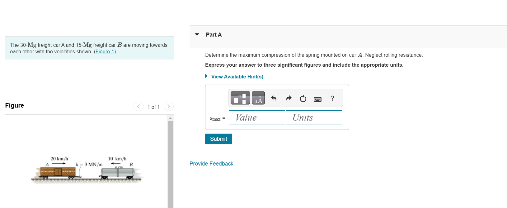 Solved Part A The \( 30-\mathrm{Mg} \) ﻿freight car A and | Chegg.com