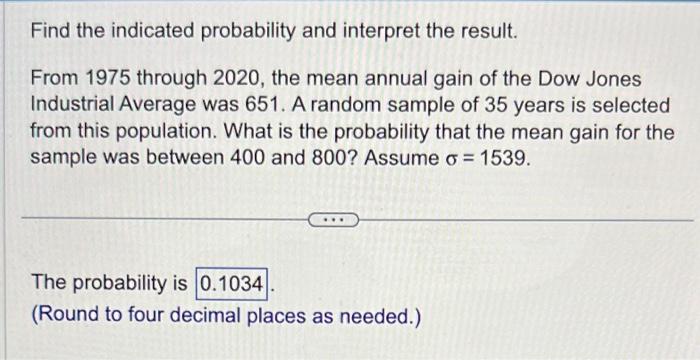 Solved Find the indicated probability and interpret the | Chegg.com