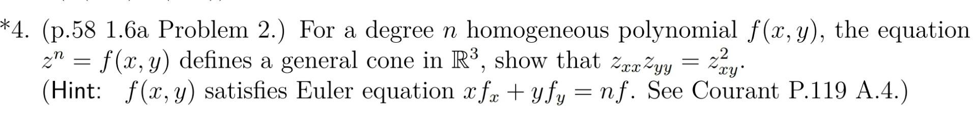 Solved *4. (p.58 1.6a Problem 2.) For a degree n homogeneous | Chegg.com