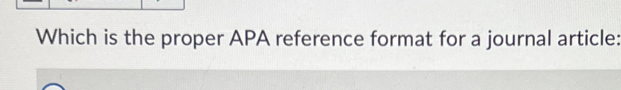 Solved Which is the proper APA reference format for a | Chegg.com