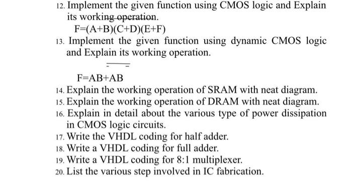 Solved 12. Implement the given function using CMOS logic and | Chegg.com