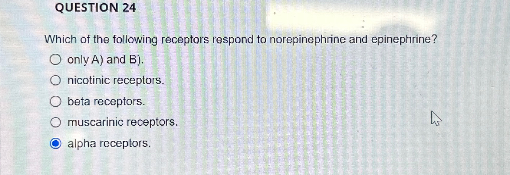 Solved QUESTION 24Which of the following receptors respond | Chegg.com