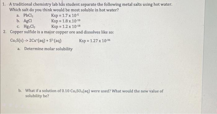 Solved 1. A traditional chemistry lab hâs student separate | Chegg.com
