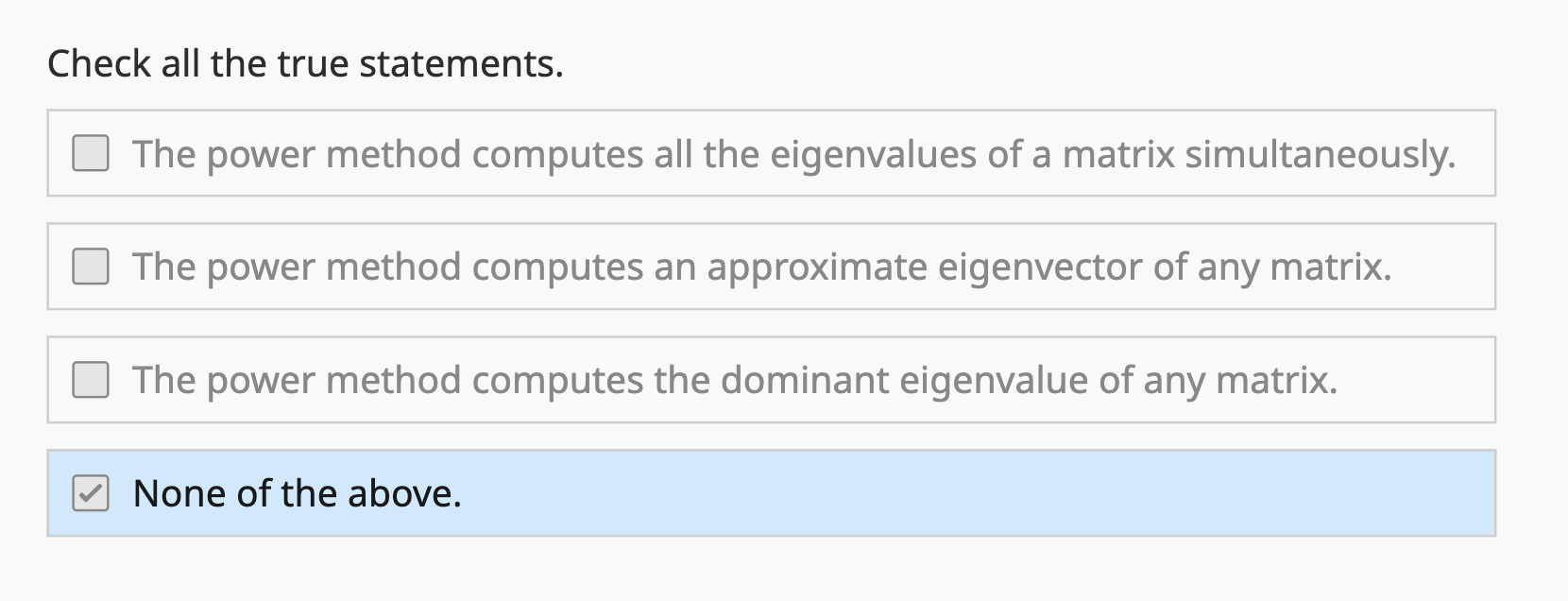 Solved Check all the true statements.The power method | Chegg.com