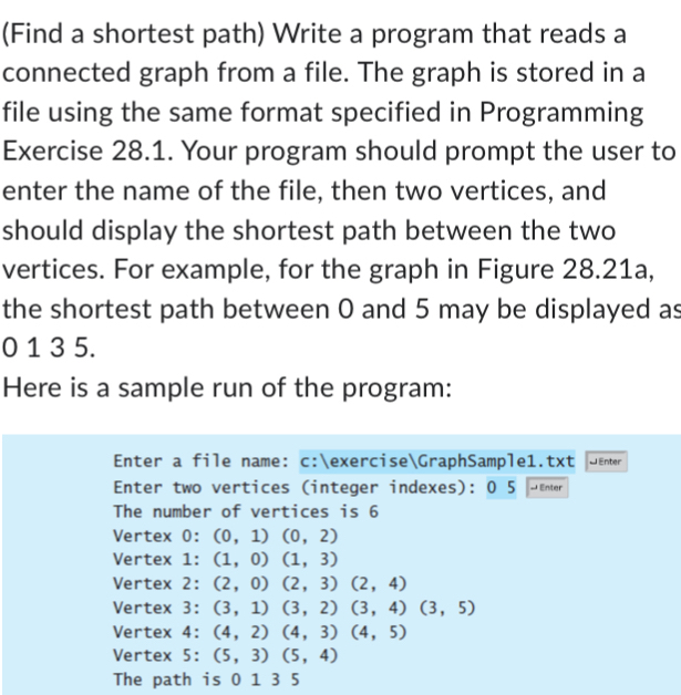 Solved By An Expert Find A Shortest Path ﻿write A Program That Reads A