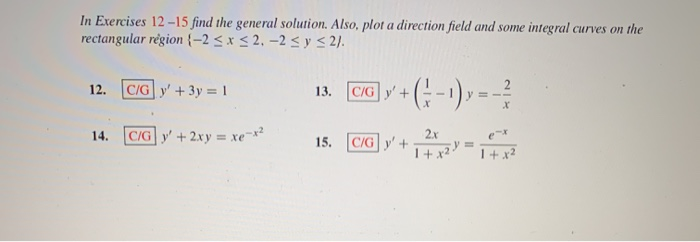 Solved In Exercises 12 -15 find the general solution. Also, | Chegg.com