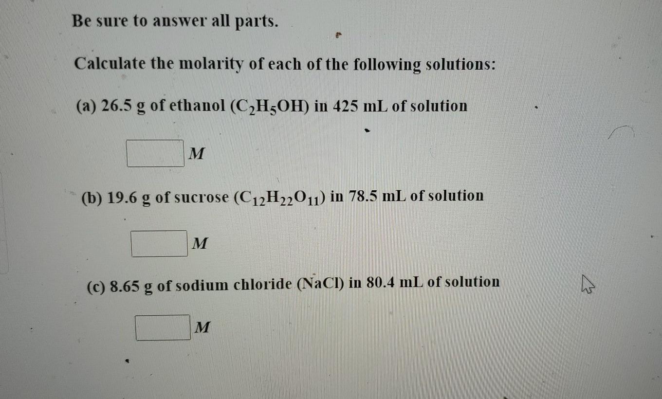 Solved Be sure to answer all parts. Calculate the molarity | Chegg.com