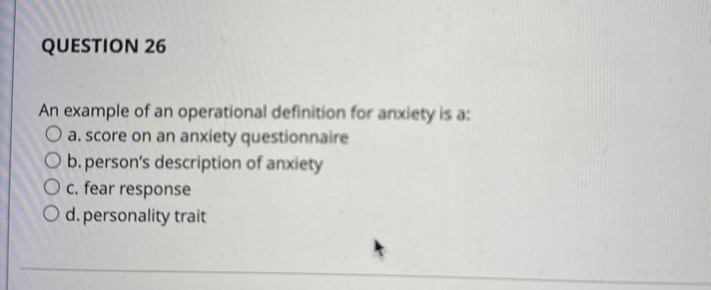 Solved QUESTION 26An example of an operational definition | Chegg.com