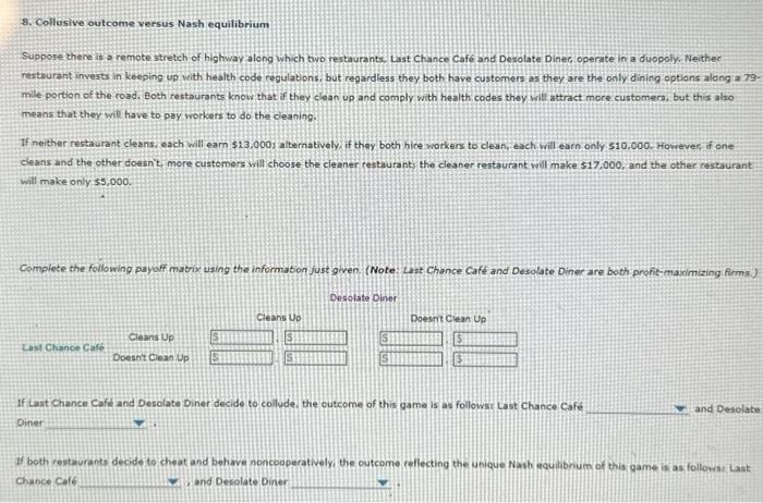 Solved 8. Collusive outcome versus Nash equilibrium Suppose | Chegg.com