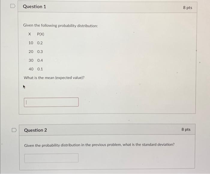 Solved Given the following probability distribution: 100.2 | Chegg.com