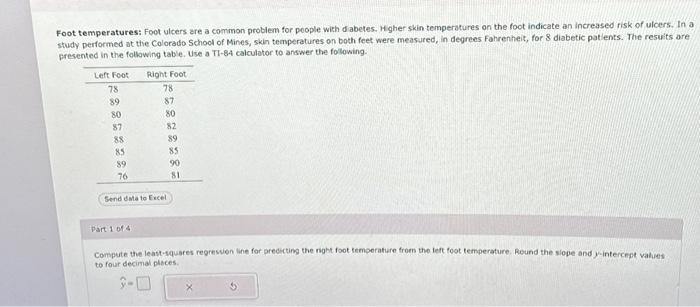 Solved Foot temperatures: Foot ulcers are a common problem | Chegg.com