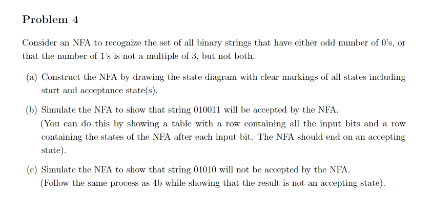 Solved Problem 4Consider an NFA to recognize the set of all | Chegg.com