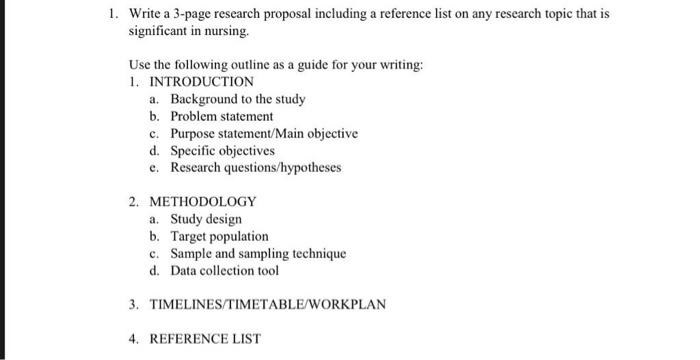 Solved 1. Write a 3-page research proposal including a | Chegg.com