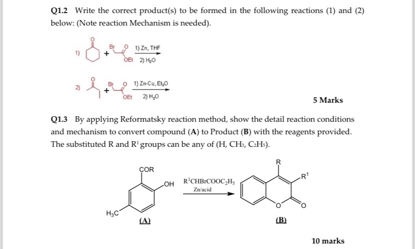 Solved Q1.2 ﻿Write the correct product(s) ﻿to be formed in | Chegg.com