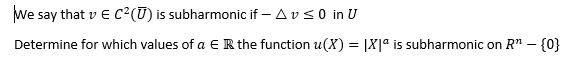 Solved We say that v E C?(Ū) is subharmonic if - Avso in U | Chegg.com