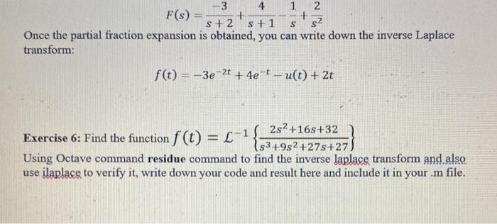Solved 1. Laplace Transform Octave and MATLAB can do the | Chegg.com