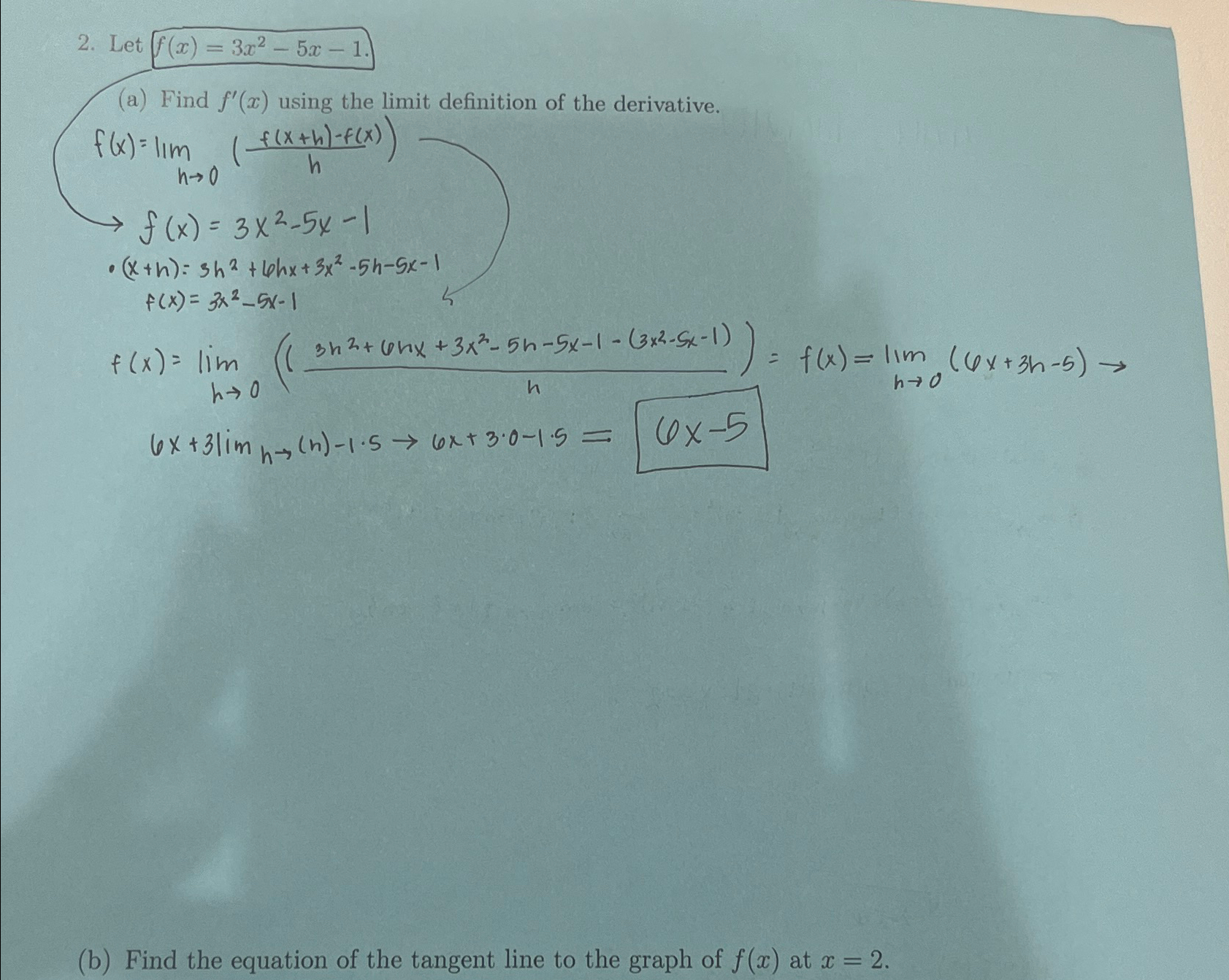 Solved Let f(x)=3x2-5x-1.(a) ﻿Find f'(x) ﻿using the limit | Chegg.com