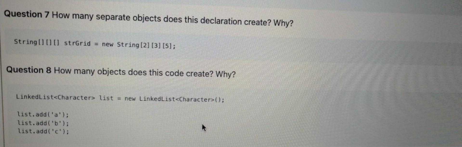 [Solved]: Question 7 How many separate objects doe