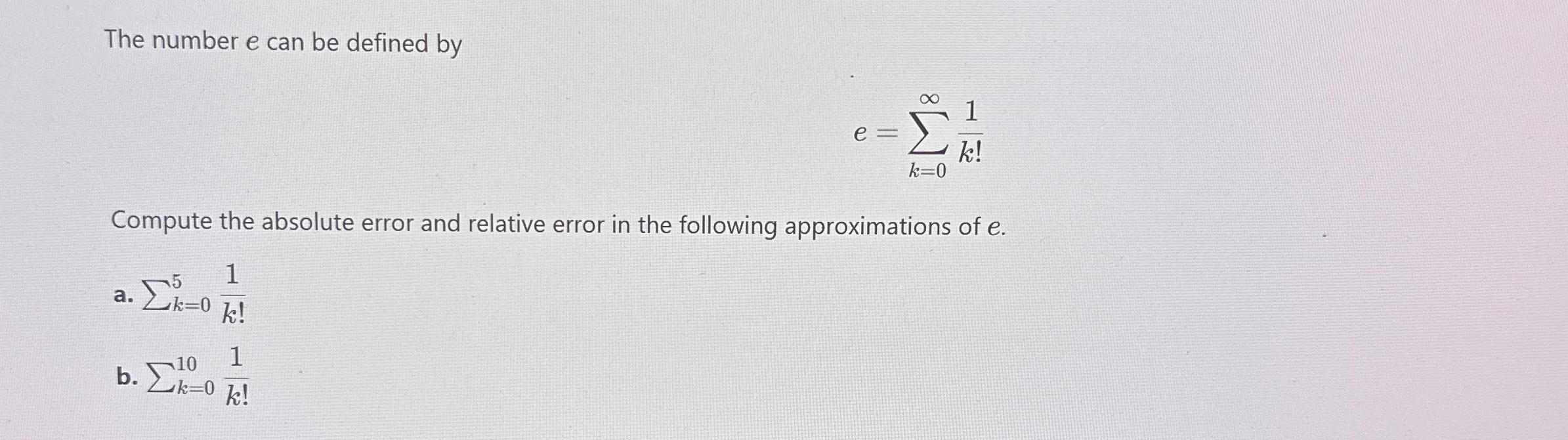 Solved The number e can be defined | Chegg.com