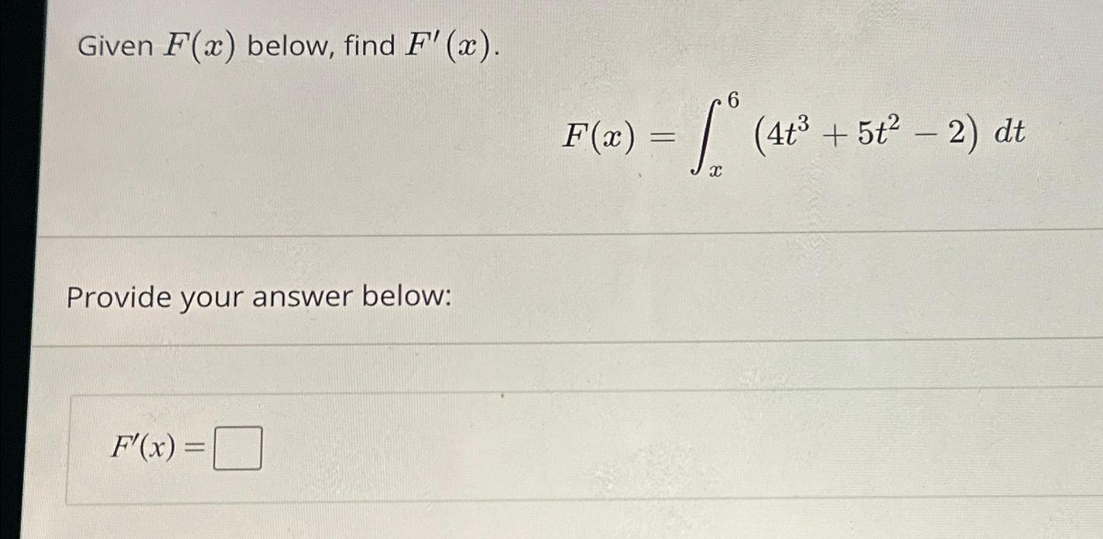 Solved Given F(x) ﻿below, find | Chegg.com