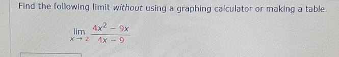 Solved Find the following limit without using a graphing | Chegg.com