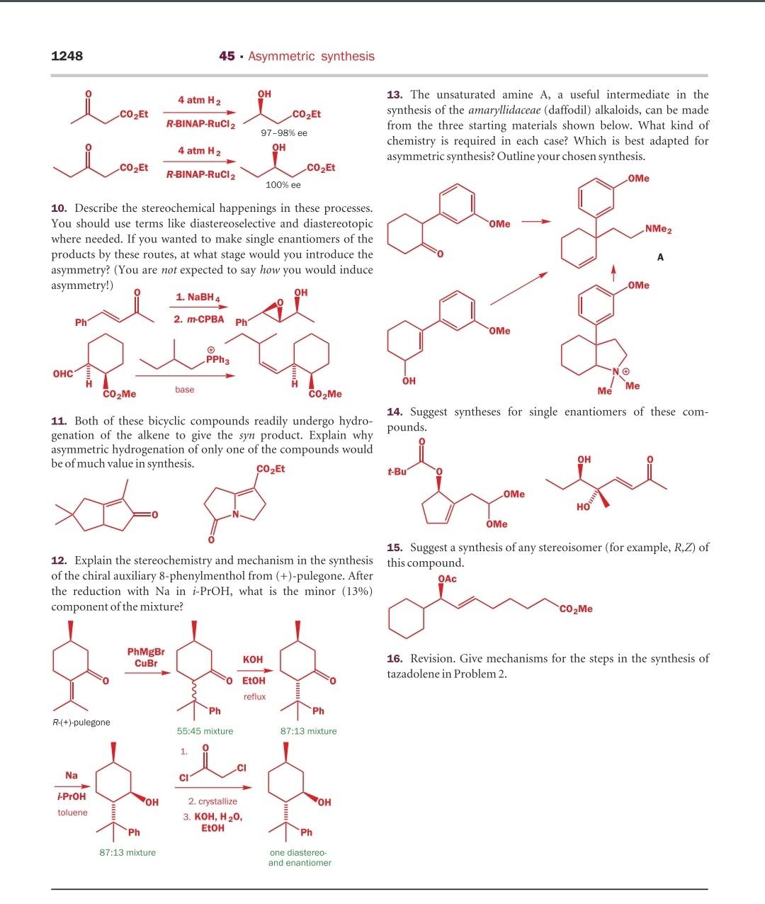 Solved 1248 45 - Asymmetric synthesis 13. The unsaturated | Chegg.com