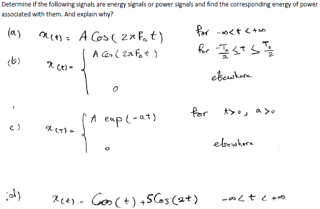 Solved Determine if the following signals are energy signals | Chegg.com
