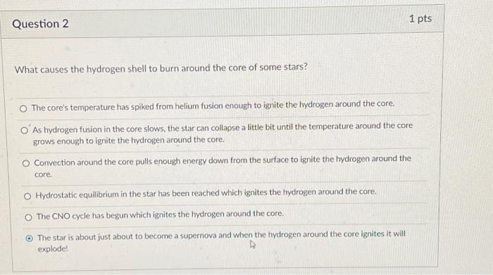Solved Question 2 What causes the hydrogen shell to burn | Chegg.com