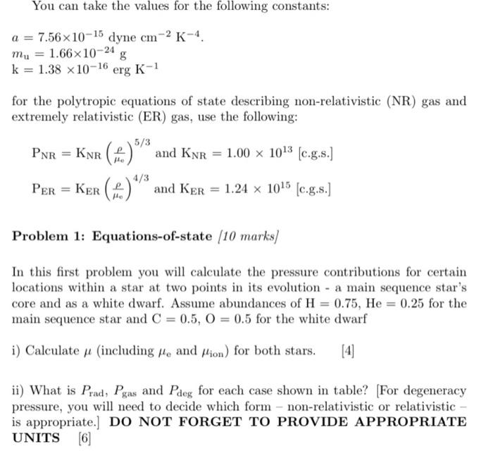 You can take the values for the following constants: | Chegg.com