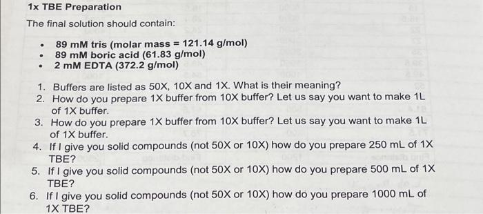 Solved . . . 1x TBE Preparation The final solution should | Chegg.com
