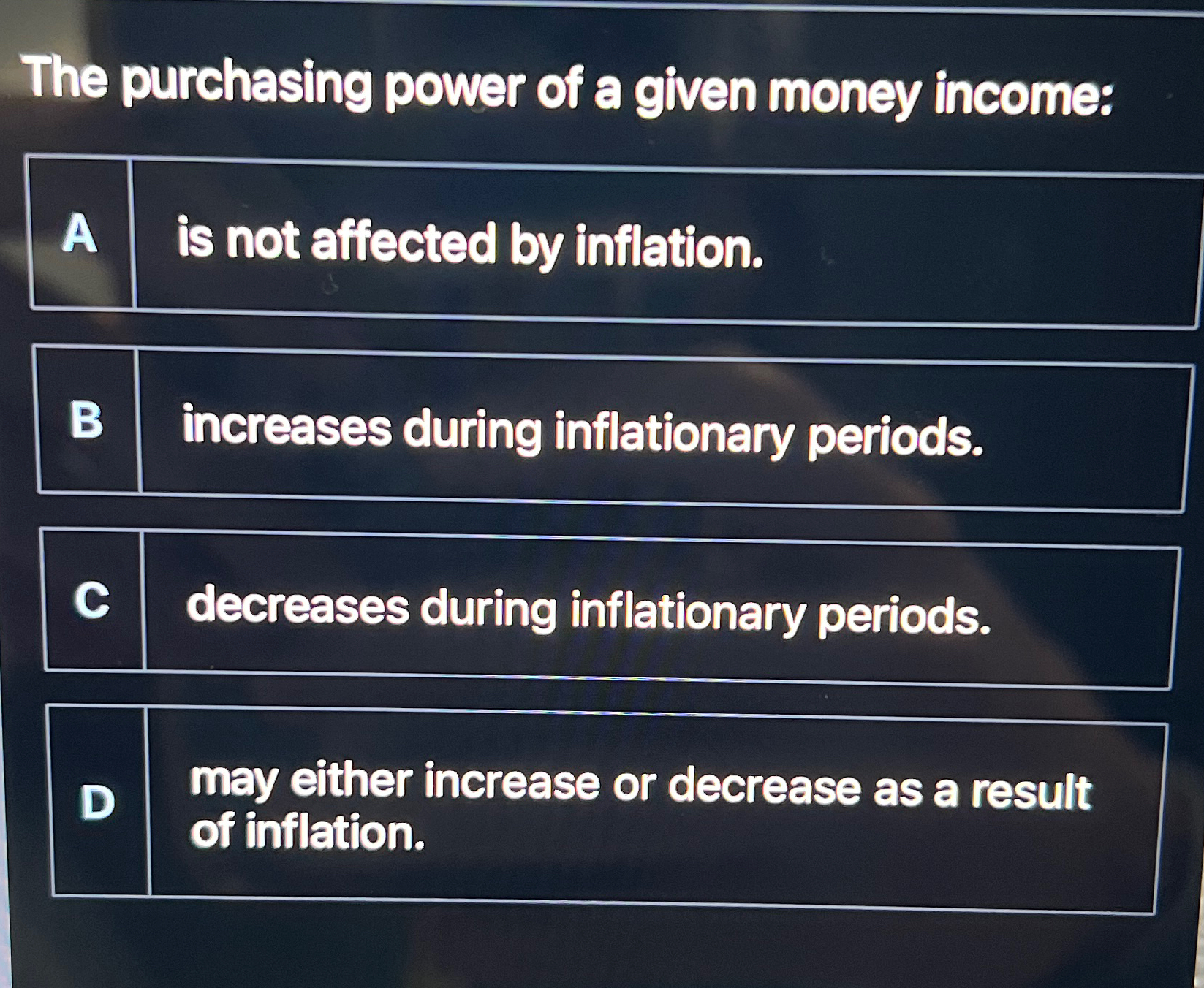 Solved The purchasing power of a given money income:A is not | Chegg.com
