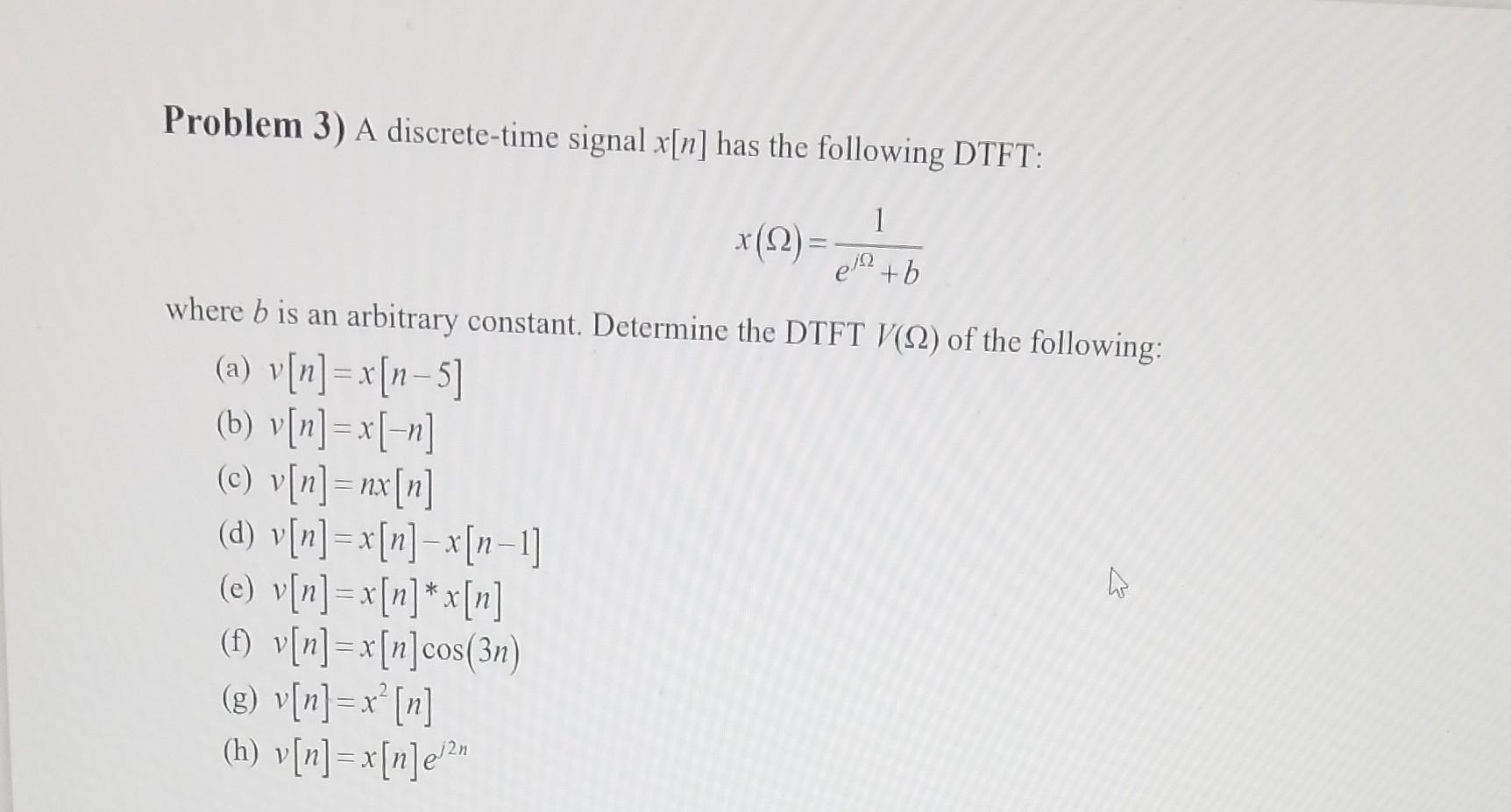 Solved Problem 3) A discrete-time signal x[n] has the | Chegg.com