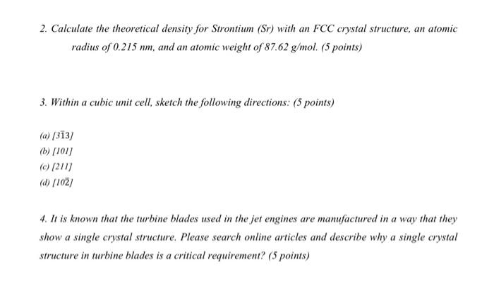 Solved 2. Calculate the theoretical density for Strontium | Chegg.com