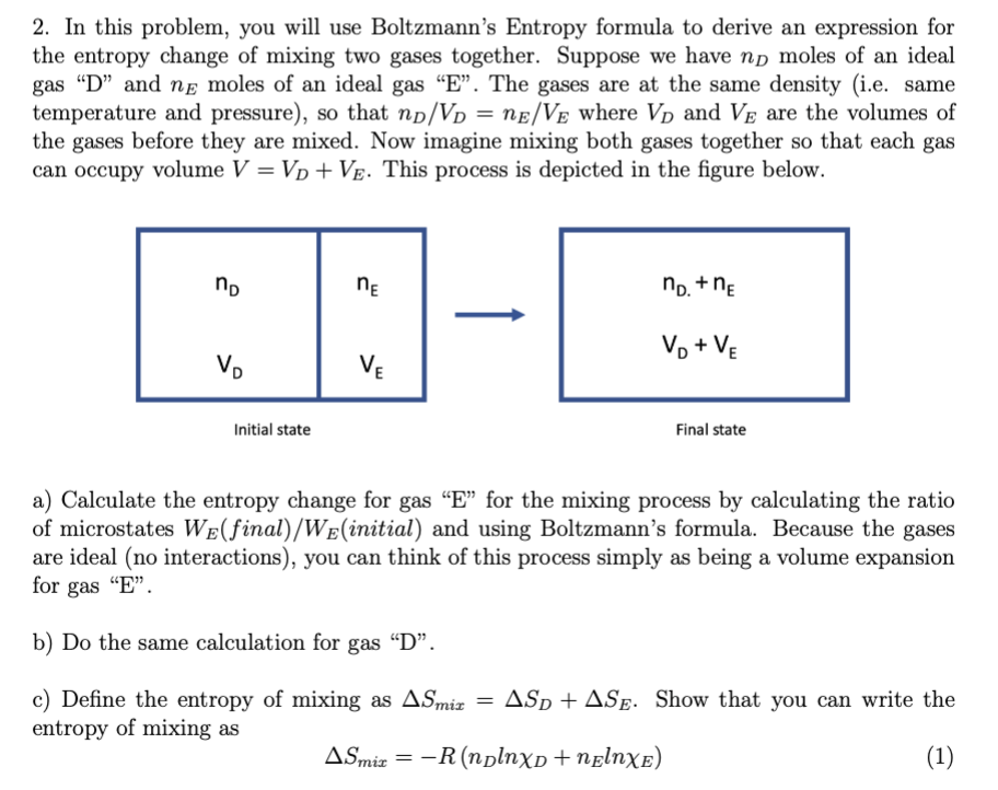 In this problem, you will use Boltzmann's Entropy | Chegg.com