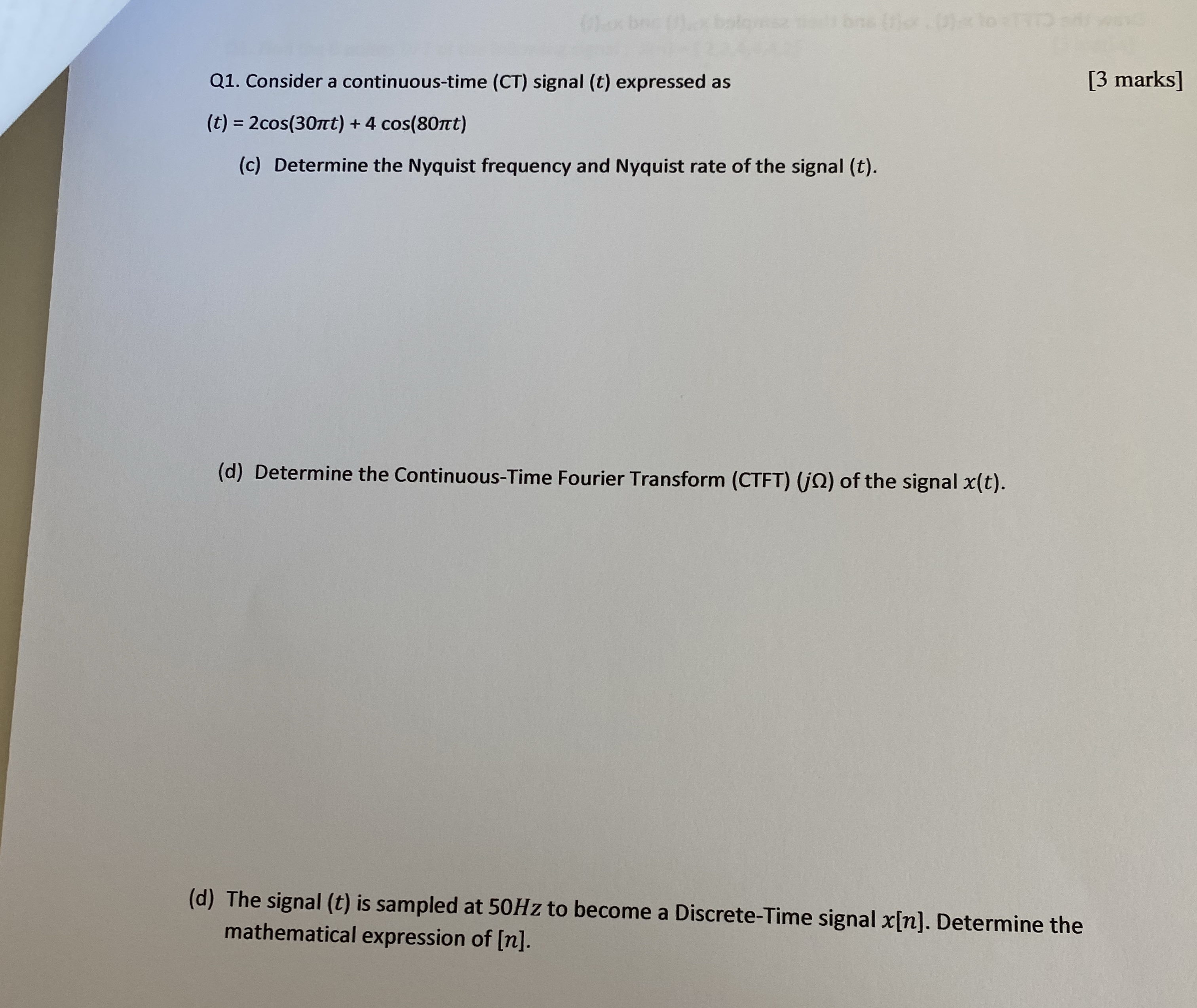 Solved Q1. ﻿Consider a continuous-time (CT) ﻿signal (t) | Chegg.com