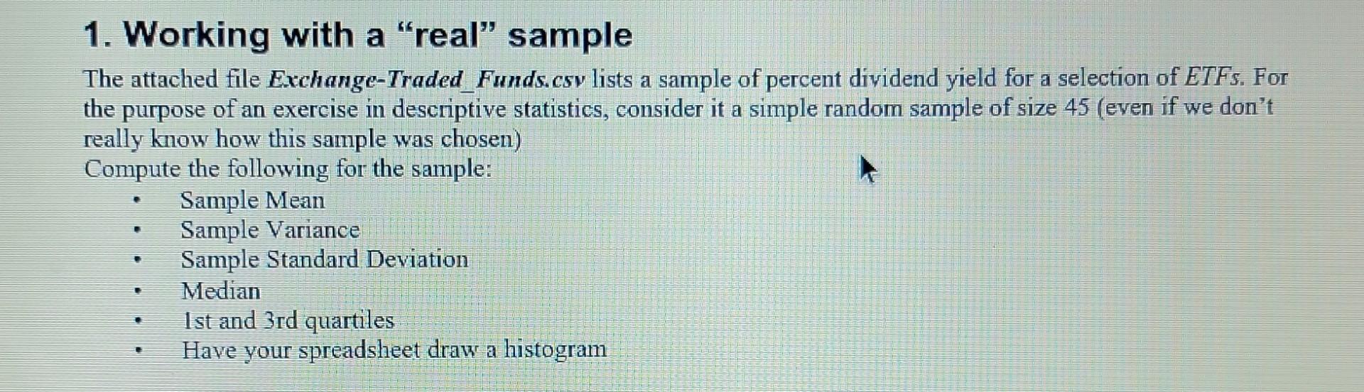 Solved 1. Working with a "real" sample The attached file | Chegg.com