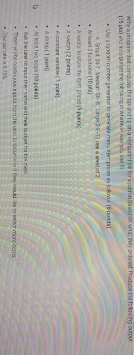 Solved Write a program that computes the tax and tip on a | Chegg.com