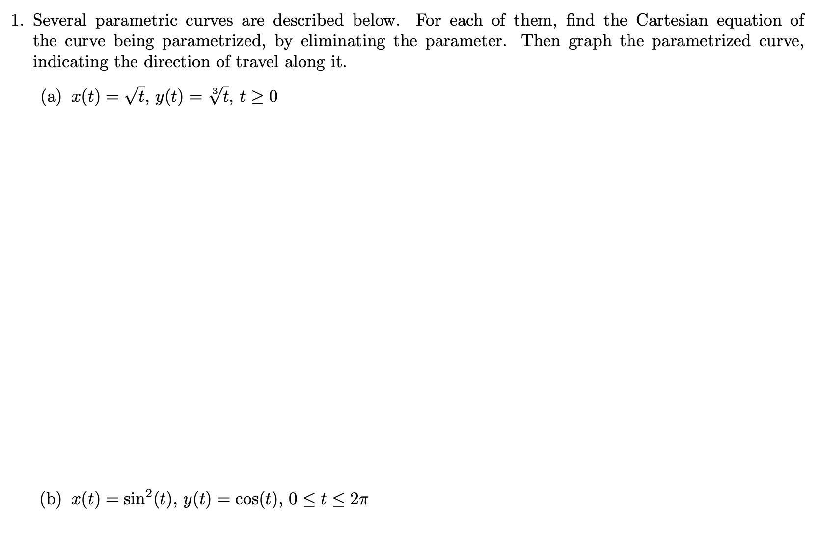 Solved Several parametric curves are described below. For | Chegg.com