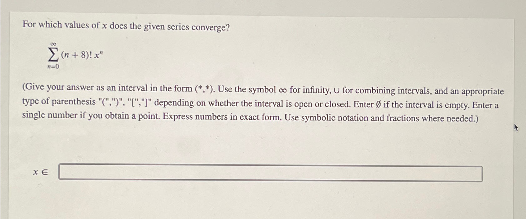 Solved For which values of x ﻿does the given series | Chegg.com