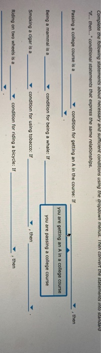 Solved The antecedent of a conditional statement expresses a | Chegg.com