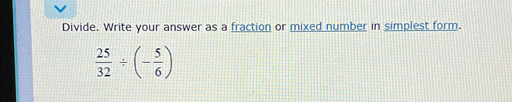 Solved Divide. Write your answer as a fraction or mixed | Chegg.com