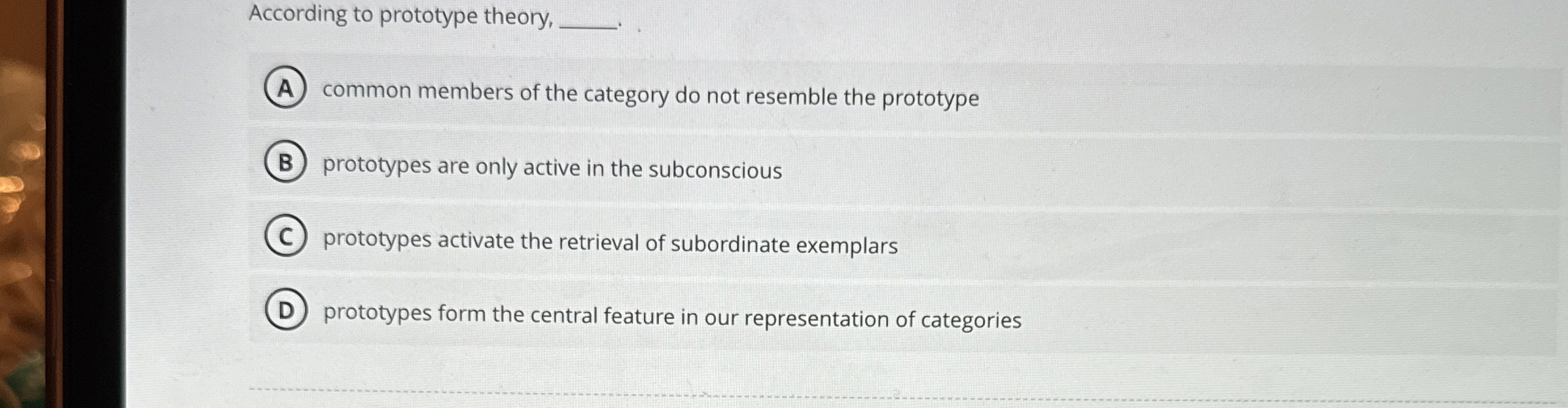 Solved According to prototype theory, q,(A) ﻿common members | Chegg.com